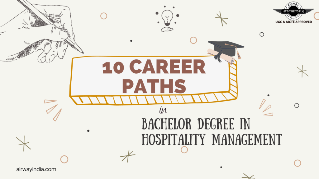 Top 10 Career Paths in Bachelor degree in Hospitality Management