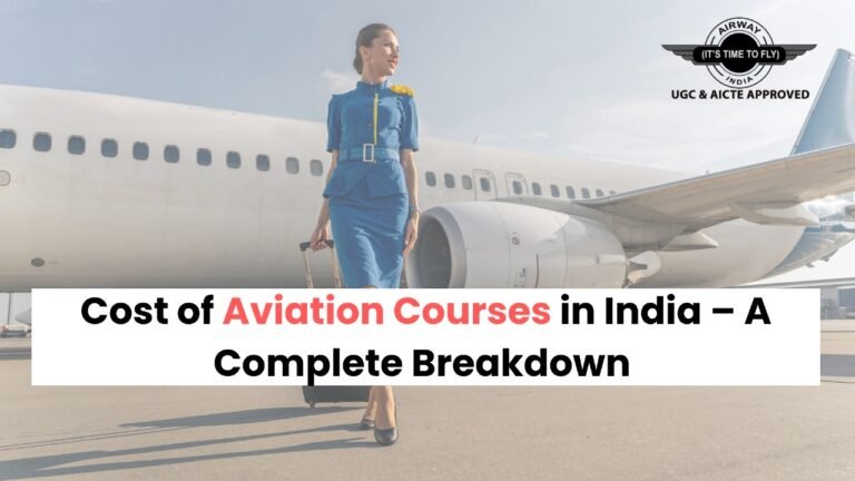 Aviation Courses in India : Cost Guide - Airway India